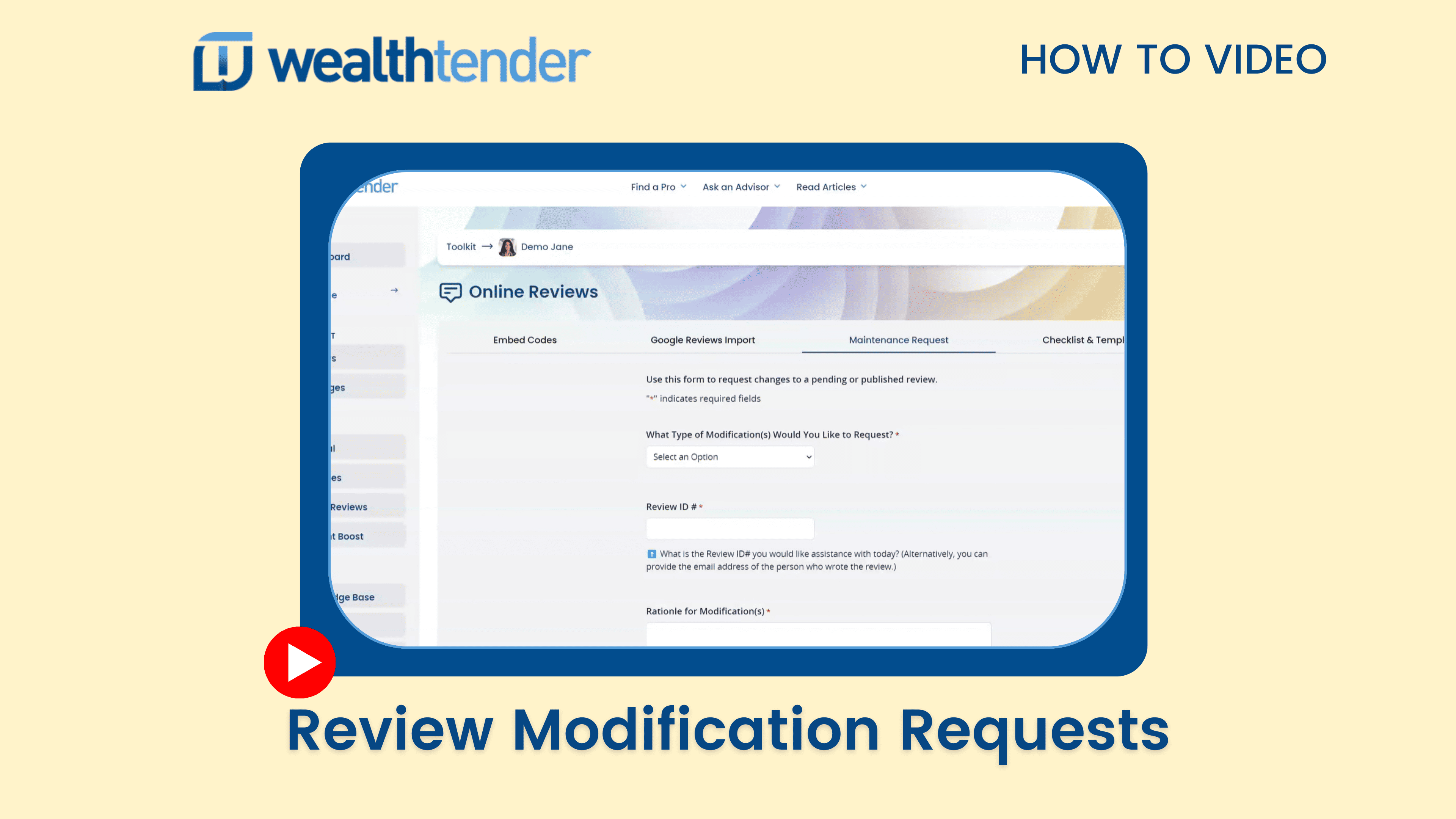 How To Videos: How to Request Modifications to a Review | Wealthtender